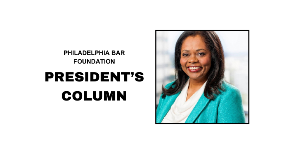 Embarking on a Monumental Year | Philadelphia Bar Foundation